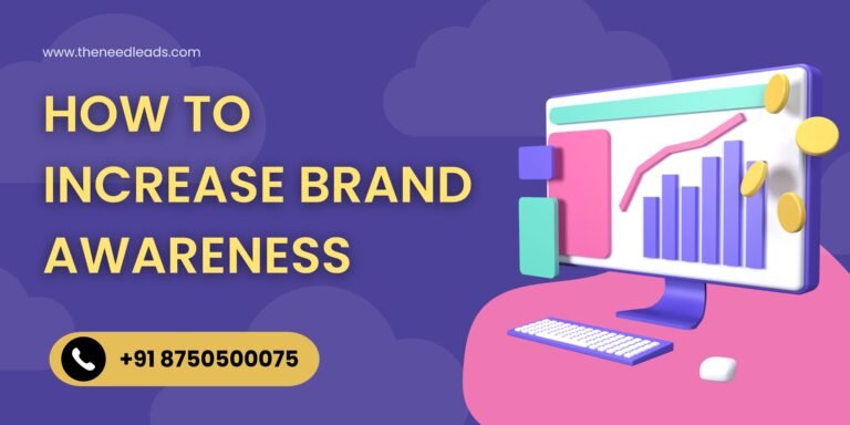 How to Increase Brand Awareness: Proven Methods for Success